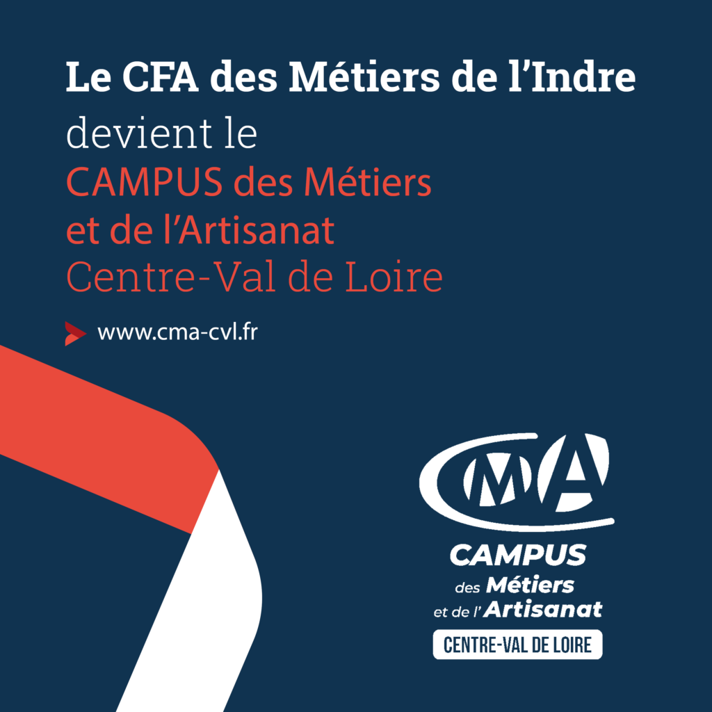 Le CFA des Métiers de l’Indre devient le Campus des Métiers et de l ...